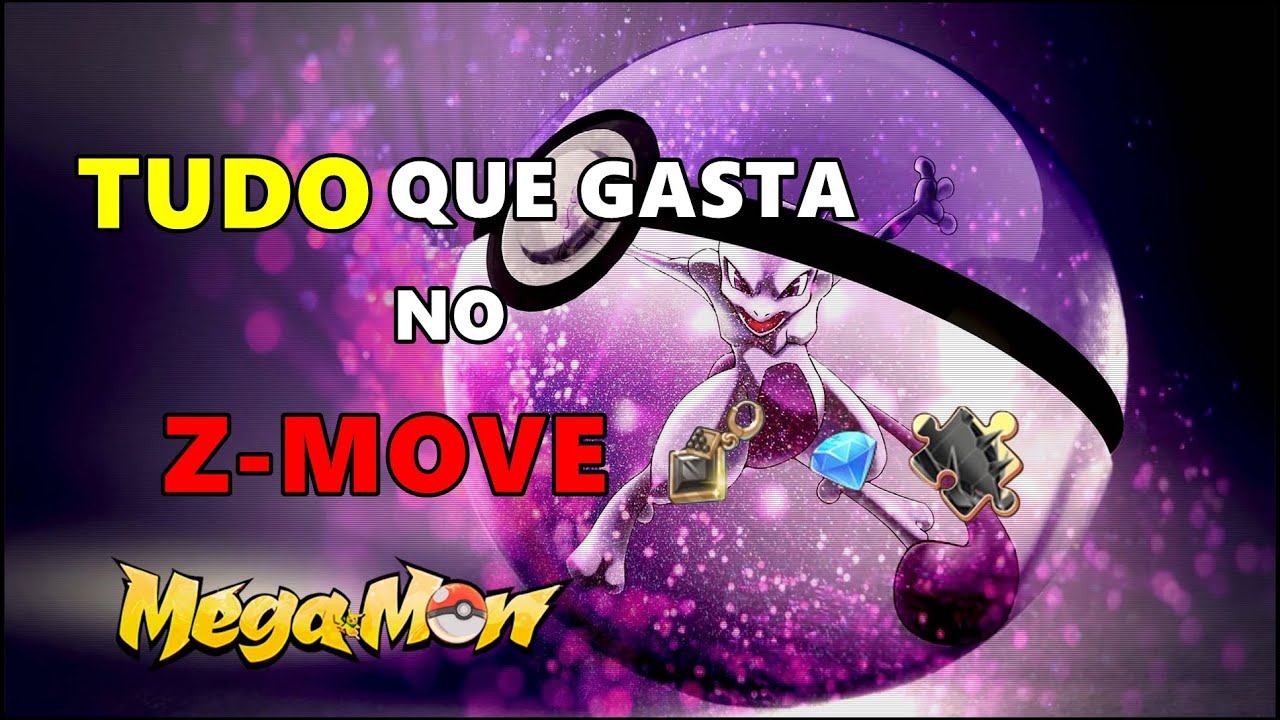 OQUE PRECISA E COMO FAZER O Z-MOVE // MEGAMON GLOBAL - YouTube