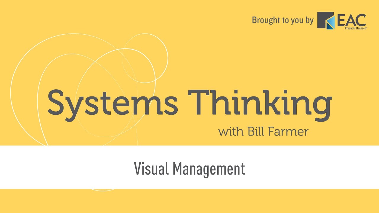 Systems Thinking - Visual Management - YouTube