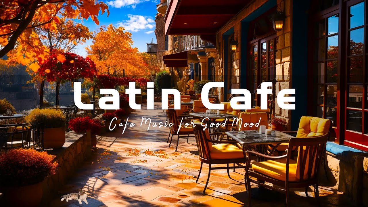 Spain Coffee Shop Ambience - Vintage Latin Cafe | Bossa Nova Music for ...