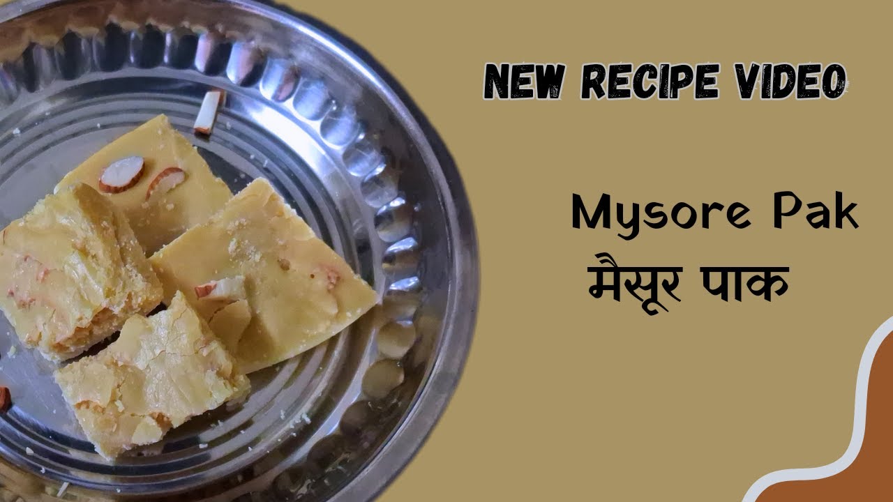 Diwali Special Mysore Pak | दिवाली स्पेशल मैसूर पाक | Prabha Cooks ...