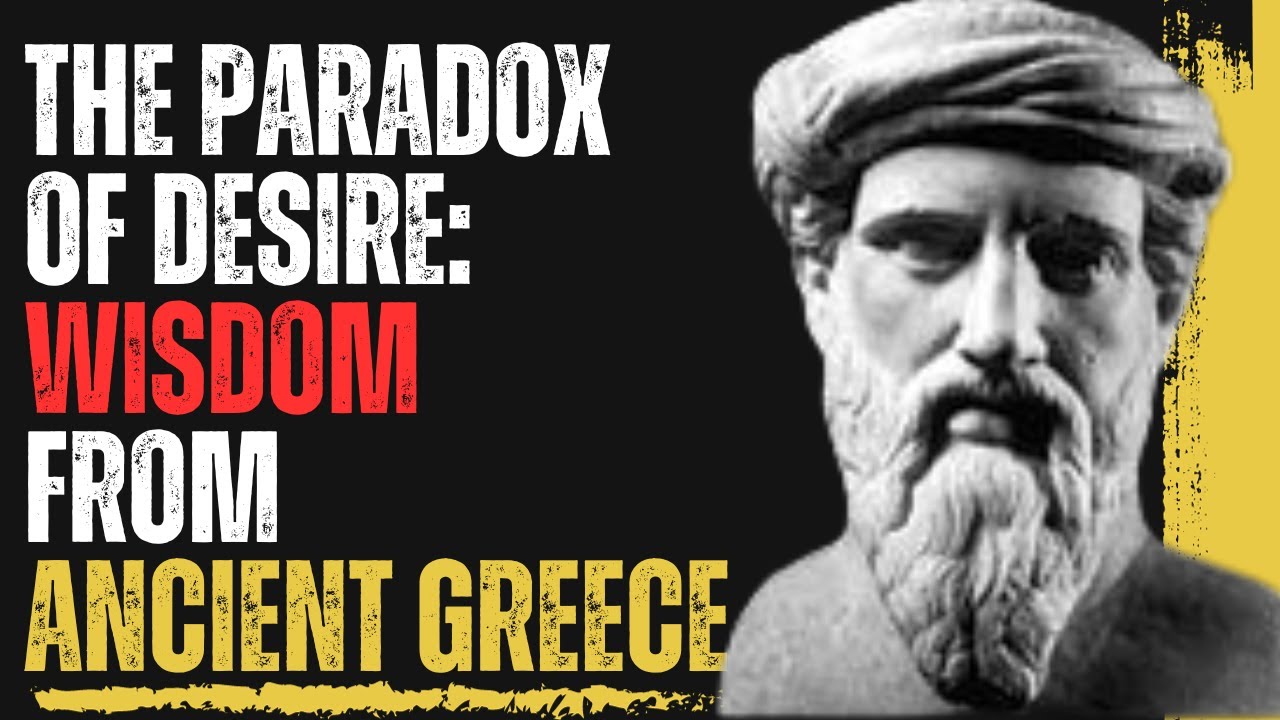 The Paradox of Desire: Wisdom from Ancient Greece #wisdom #quotes # ...