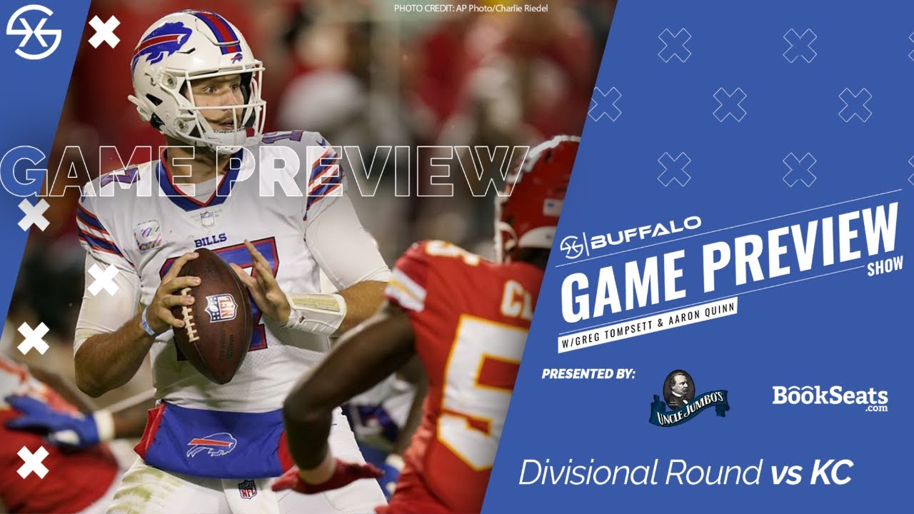 Buffalo Bills Kansas City Chiefs Divisional Round Preview with Joe ...
