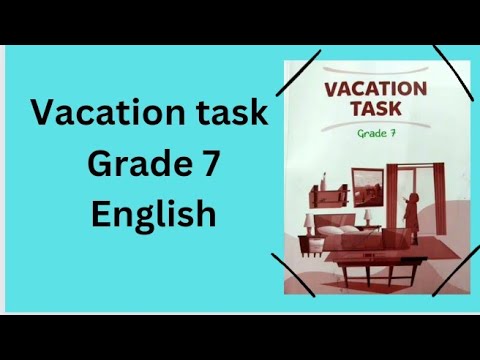 Vacation task | Grade 7 | English week 1 - YouTube