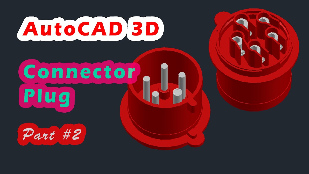 AutoCAD 3D, How to drawing 3 Phase Connector Plug, Autodesk, 3d ...