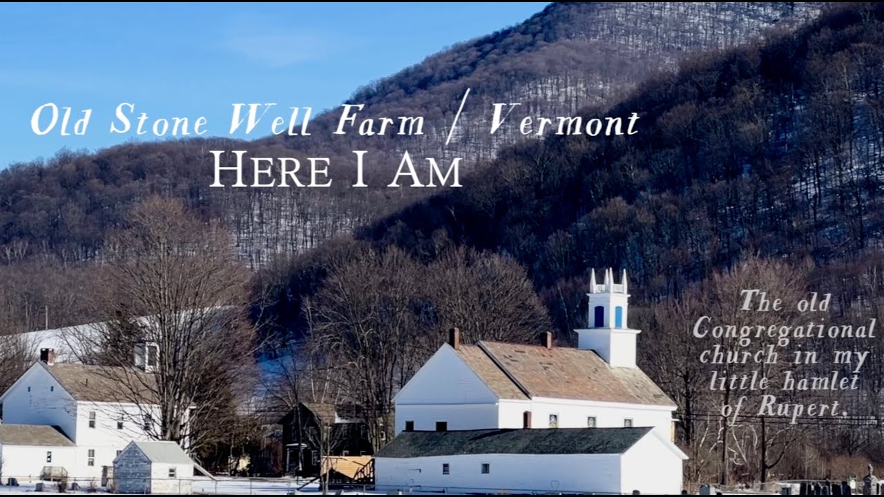 Old Stone Well Farm: Here I Am - YouTube