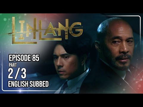 Linlang Full Episode 85 - Part 2/3 | with English Subtitles