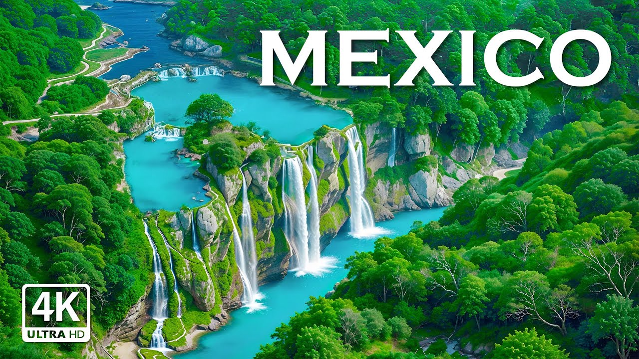 Mexico in 4K – Discover Breathtaking Landscapes, Rich Culture ...