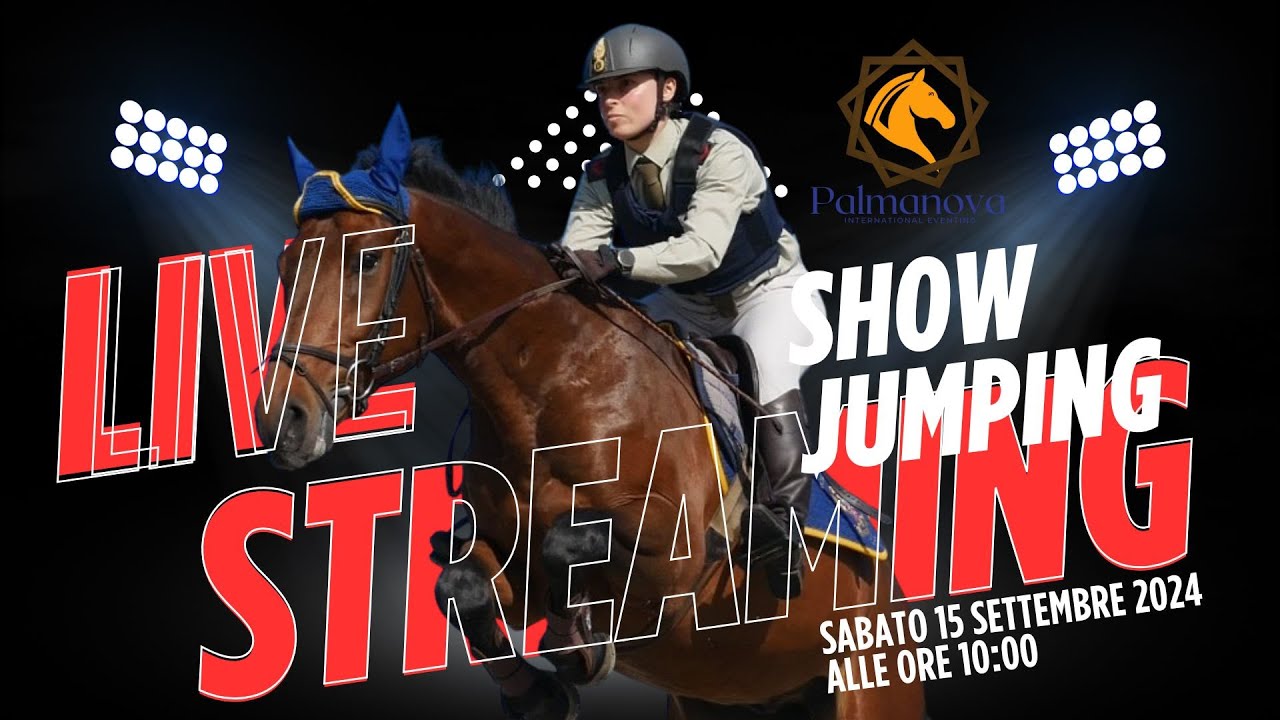 SHOW JUMPING- Live streaming di Palmanova international Eventing - YouTube