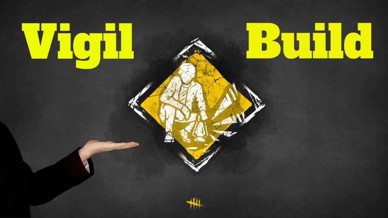Vigil build - Dead By Daylight - YouTube