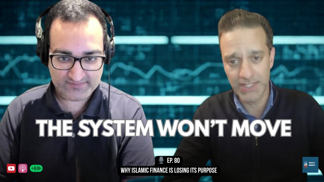 Why Islamic Finance Is Losing Its Purpose | Ep. 80 - YouTube