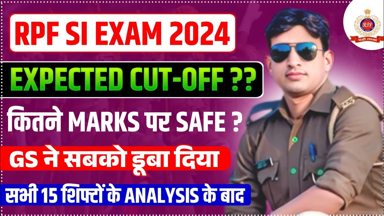 RPF SI 2024 CUT OFF | CUT-OFF RPF SI 2024 | RPF SI CUT OFF 2024 | RPF ...