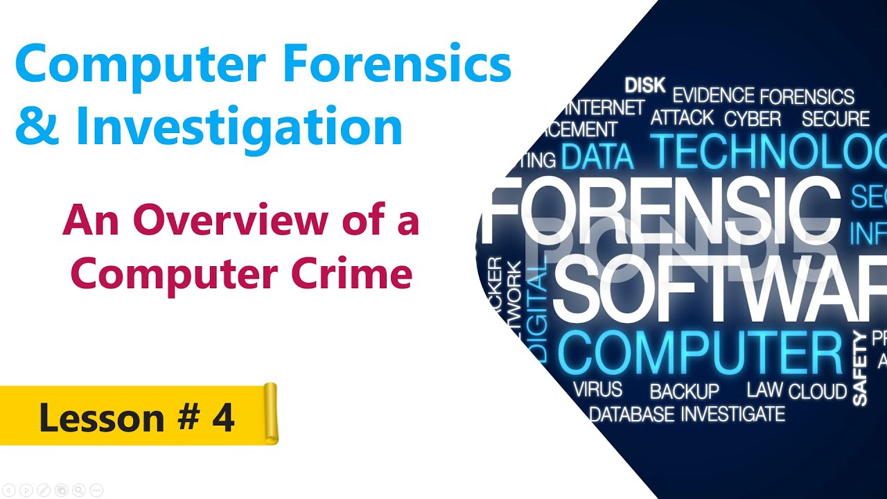 An Overview of a Computer Crime | Computer Forensics & Investigation ...