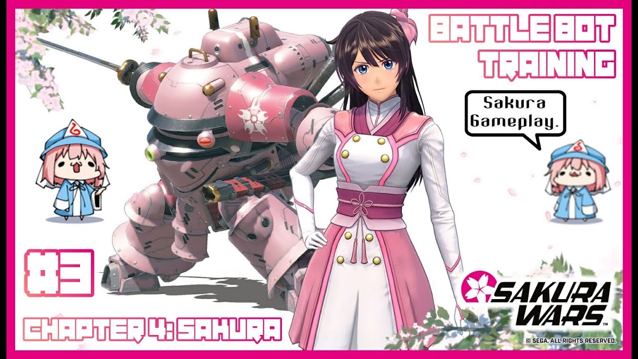 [Sakura Wars] Battle Bot Training | Chapter 4: Sakura | #3 - YouTube