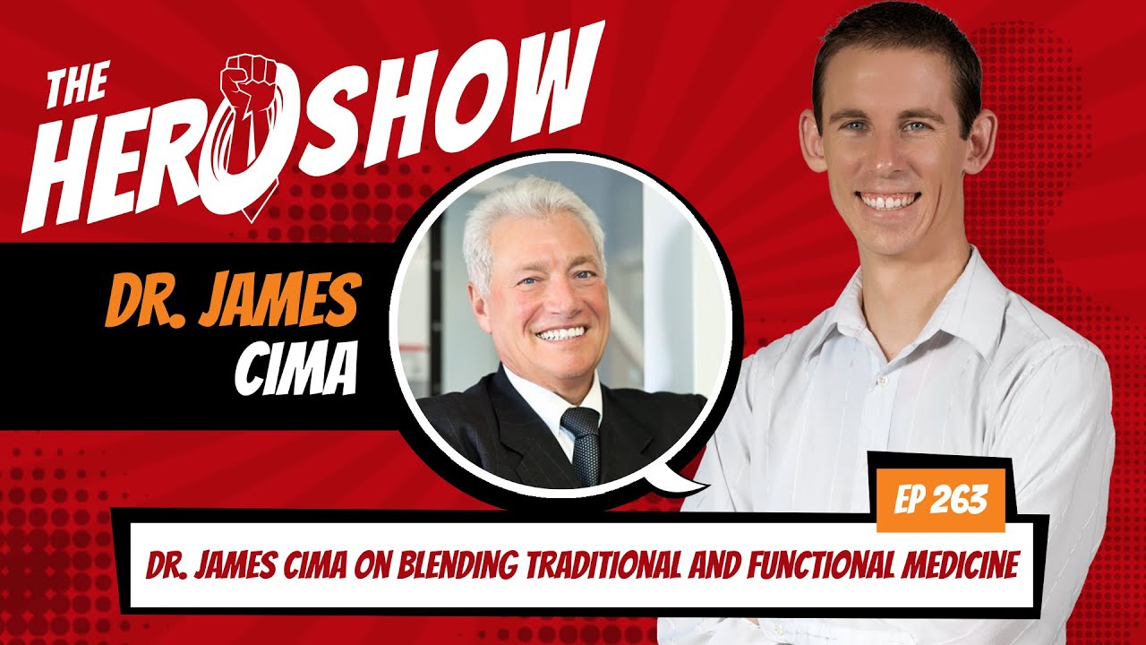 Dr. James Cima on Blending Traditional and Functional Medicine - YouTube