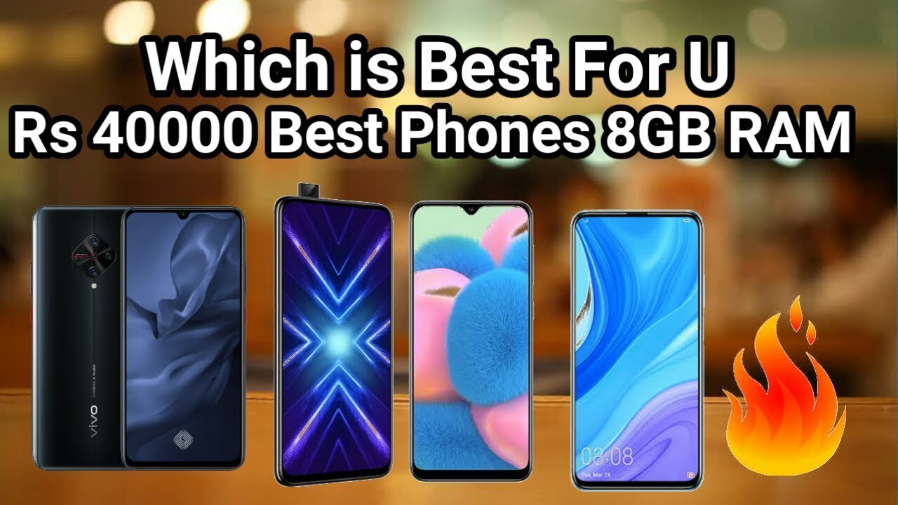 RS 40000 Phones Best Choice 8GB Ram Phones 256GB MEMORY - YouTube