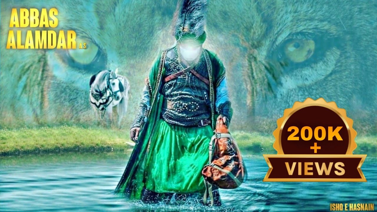 Mola Abbas Whatsapp Status 2022 | Jung e Abbas | Hazrat Abbas Ibne Ali ...