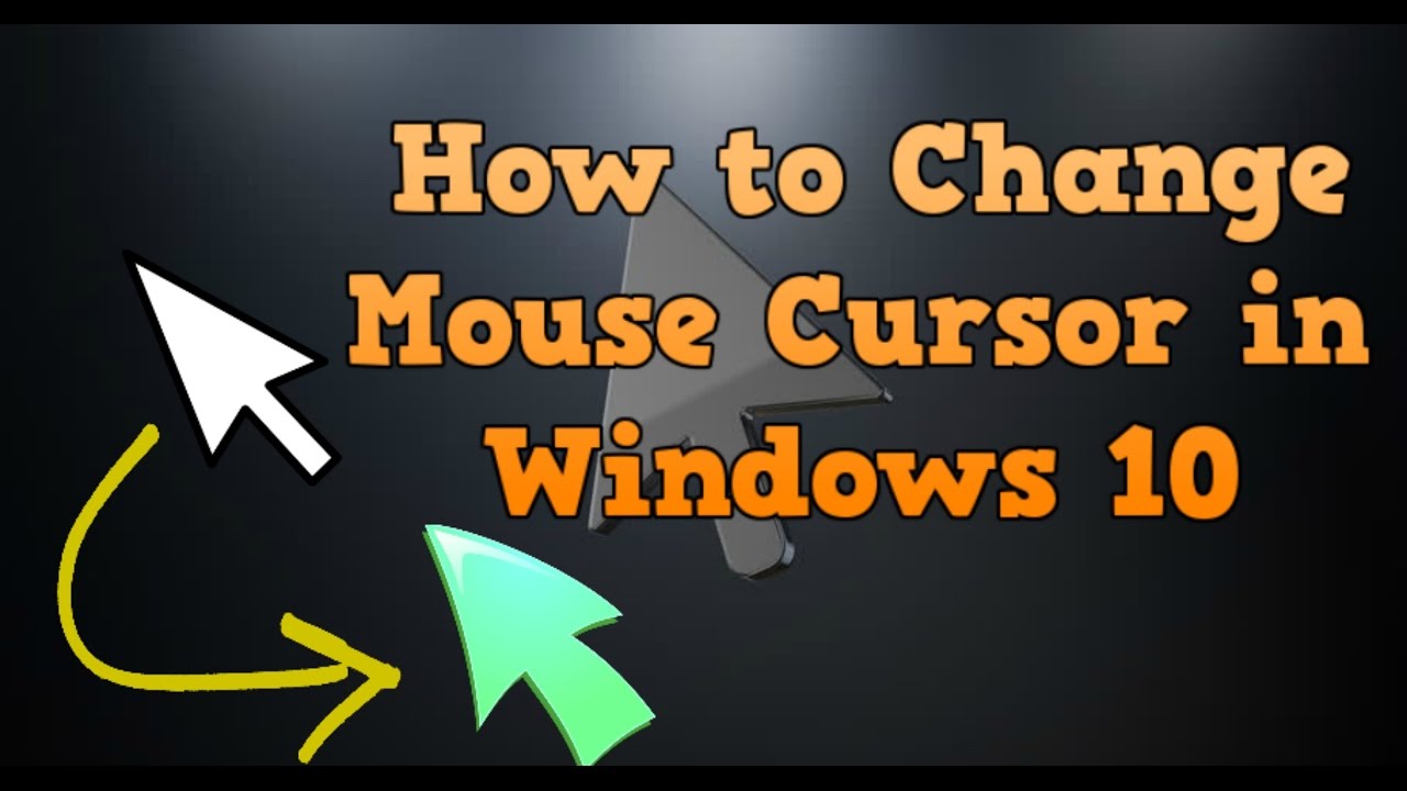 How To Change Mouse Cursor In Windows 10 YouTube How To Change Mouse Cursor In Windows 10 YouTube