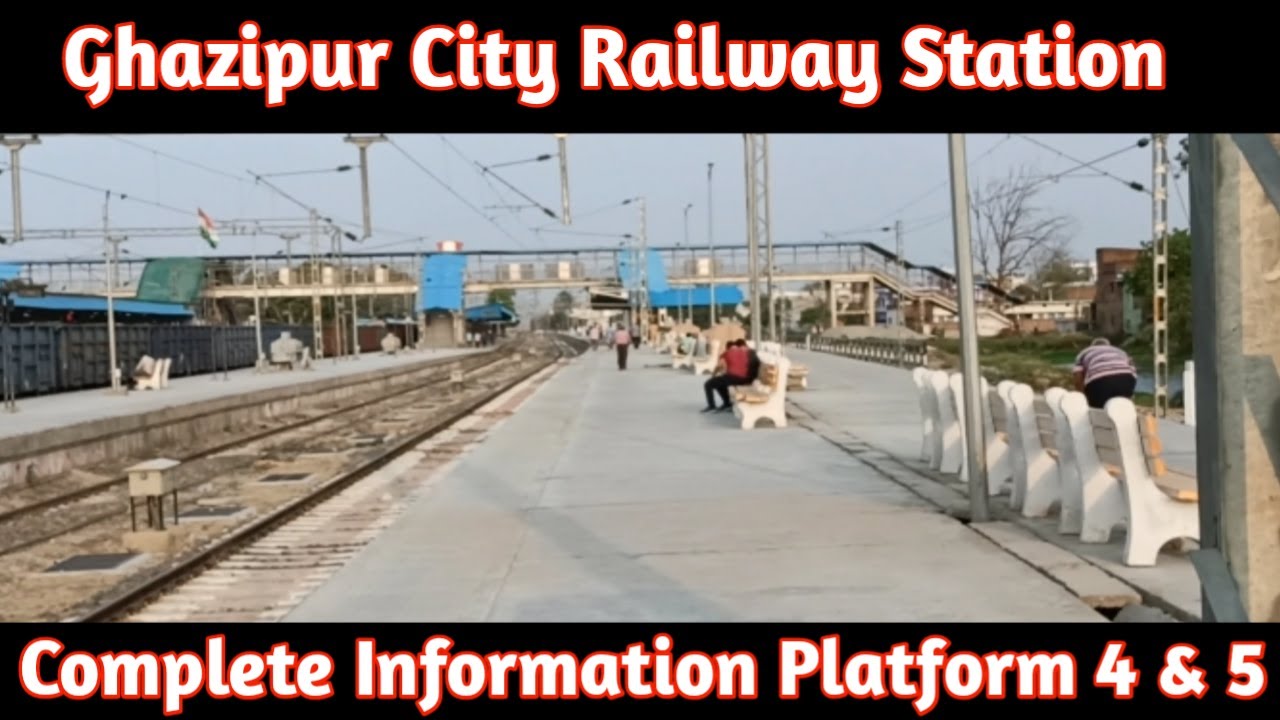 Ghazipur city railway station uptade 4 or 5 platform | ghazipur railway ...