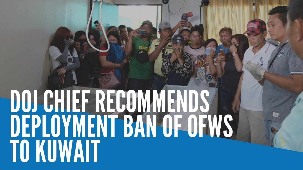 DOJ chief recommends deployment ban of OFWs to Kuwait - YouTube