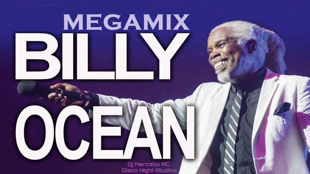 Billy Ocean MEGAMIX ! - YouTube