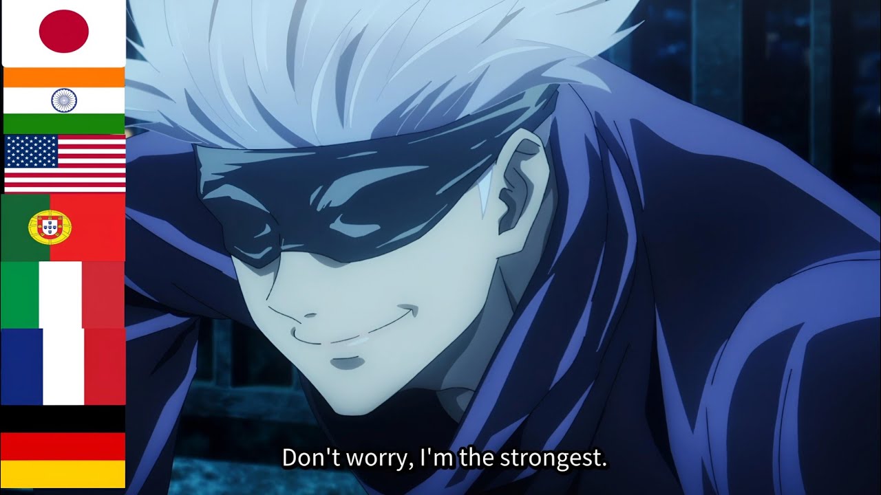 Satoru Gojo saying "Don't worry, I'm the strongest" in different 7 ...
