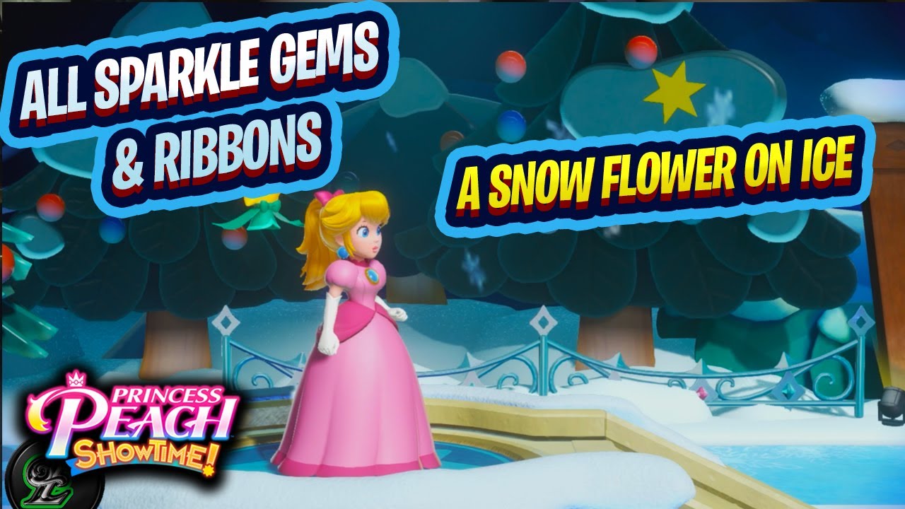 Princess Peach Showtime 2F A Snow Flower On Ice All Sparkle Gems and ...