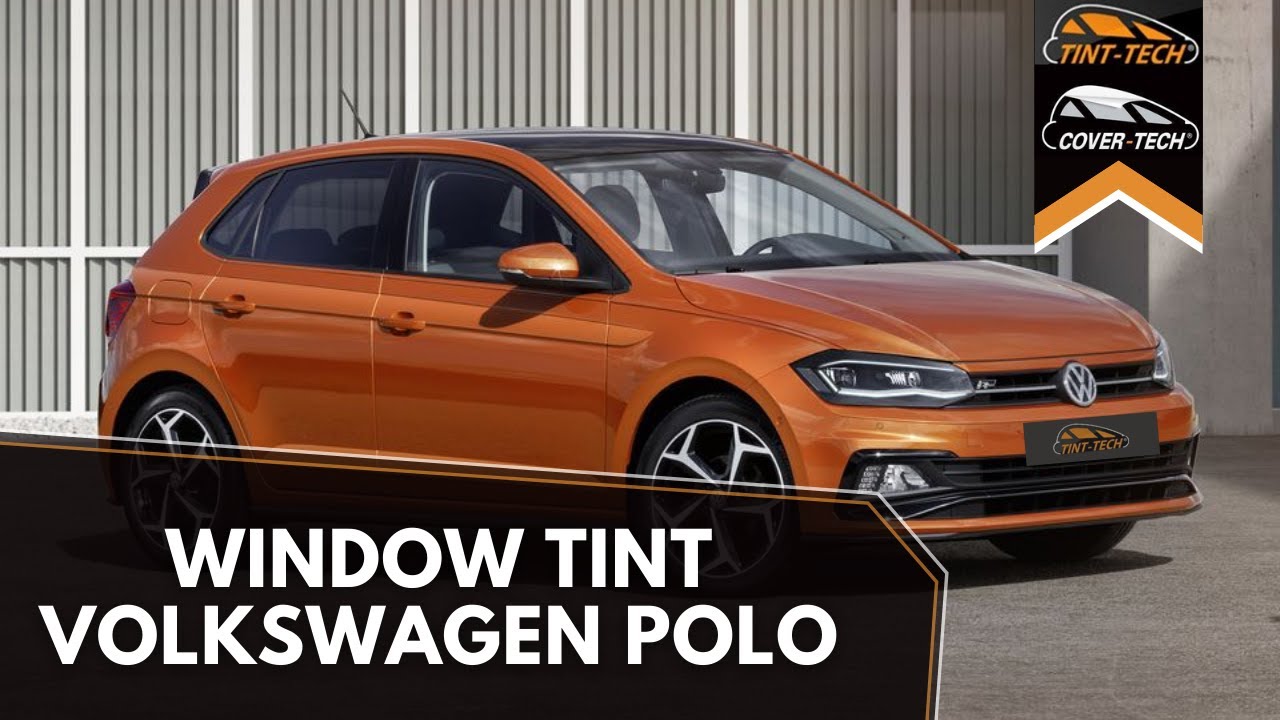 Window Tint on this Volkswagen New Polo ! - YouTube