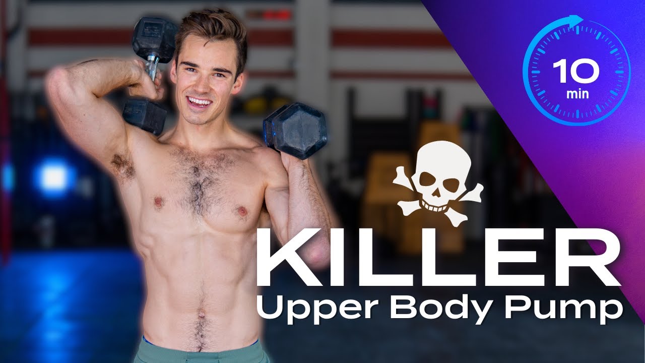 KILLER Upper Body Pump || 10 Minute Dumbbell Workout - YouTube