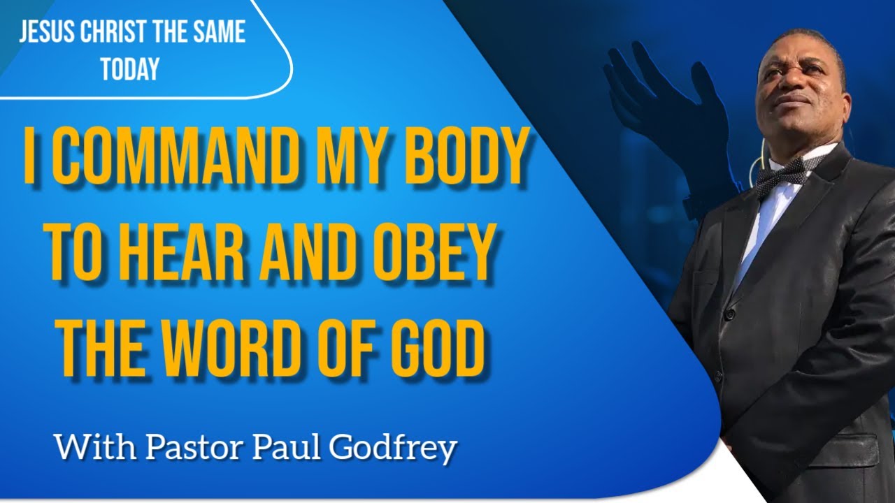 JCTS | 1-24-2025 I "I Command My Body to Hear and Obey The Word of God ...