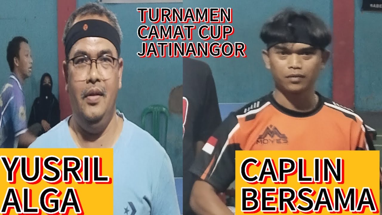 CAPLIN BERSAMA 🆚 YUSRIL ALGA - YouTube