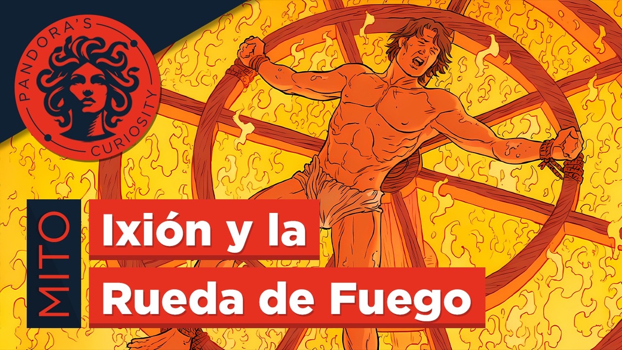 El Mito de IXIÓN y el Castigo de la Rueda de Fuego - Mitología Griega ...