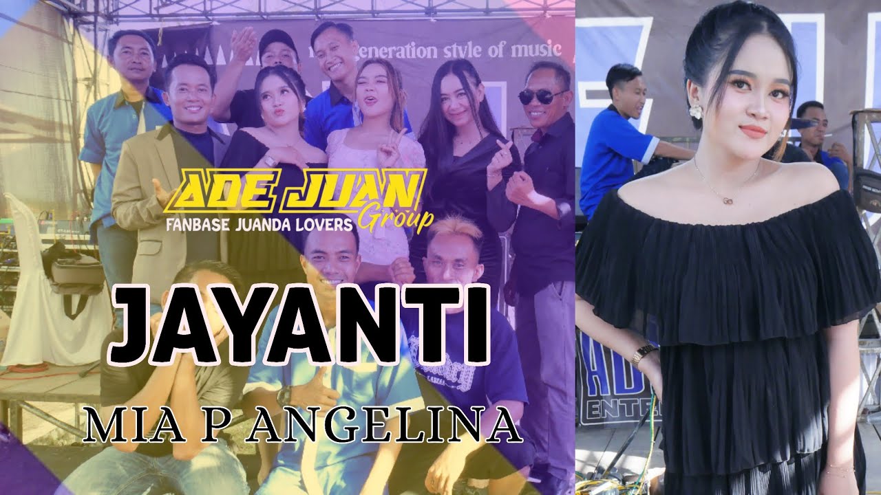 JAYANTI - MIA P ANGELINA | ADE JUAN GROUP - YouTube