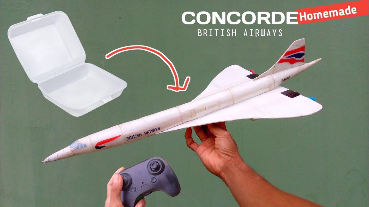 Homemade RC Foam Plane CONCORDE British Airways - DIY RC plane 2 ...