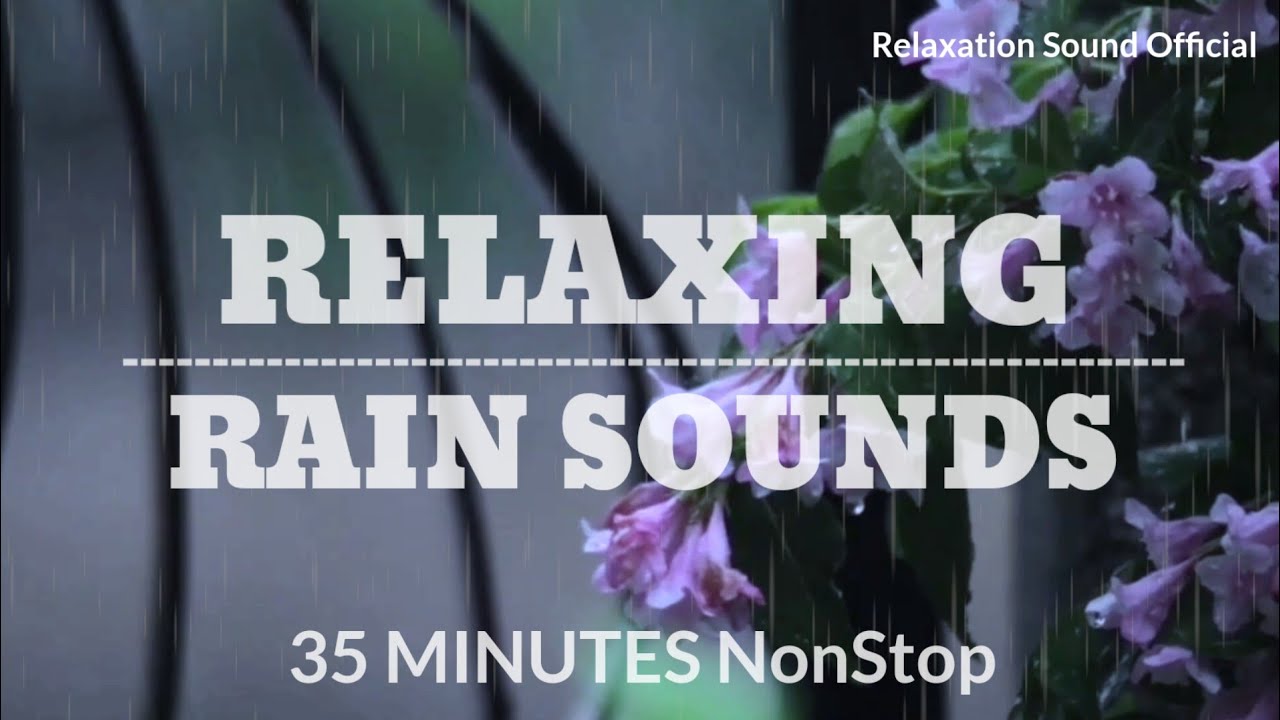 RELAXING RAIN SOUNDS | 30 MINUTES OF RAIN SOUNDS FOR SLEEP, STUDY AND ...