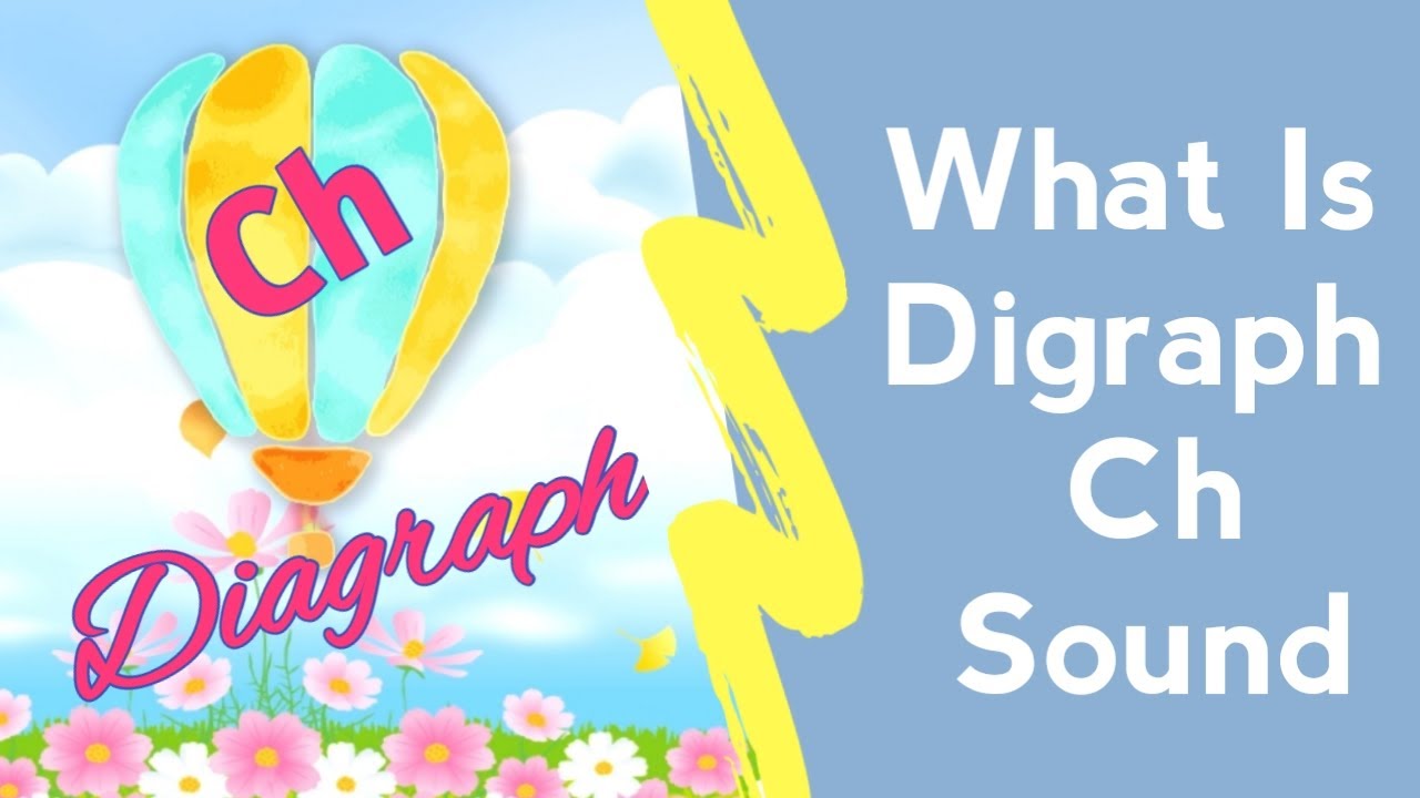 What are diagraph//Diagraph ch Sound Phonics//3 different Sound of CH ...