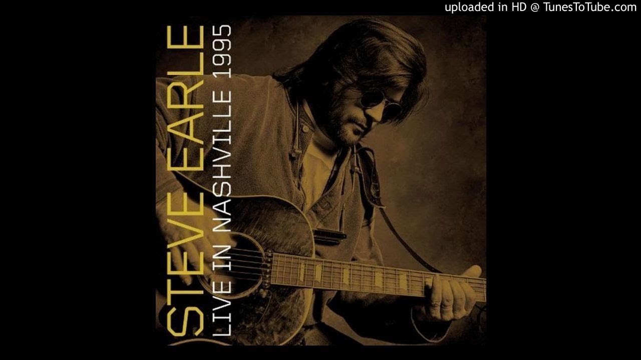 Steve Earle - Northern Winds Ben McCulloch (Live 1995) - YouTube