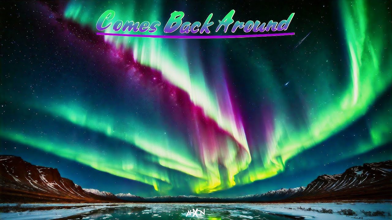 AhXon - Comes Back Around (Thank - You) - YouTube