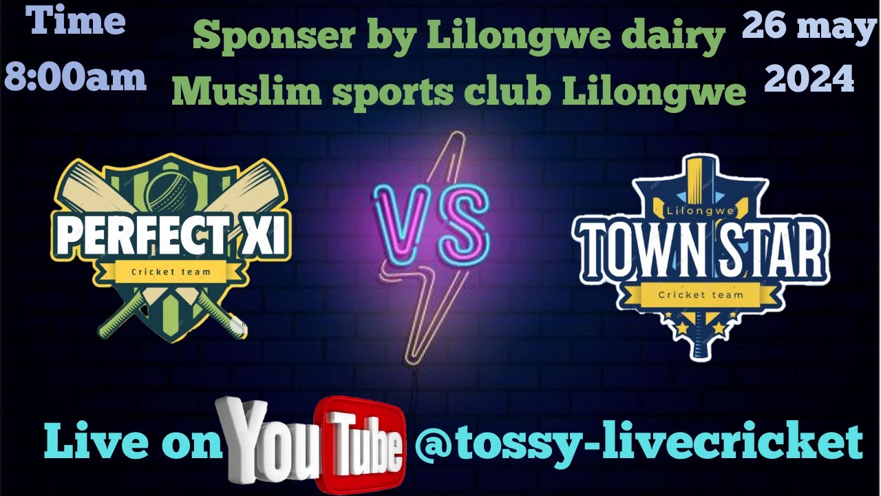 Live || PERFECT XI VS TOWN STARS || T-16 Lilongwe dairy league 2024 @tossy-livecricket - YouTube