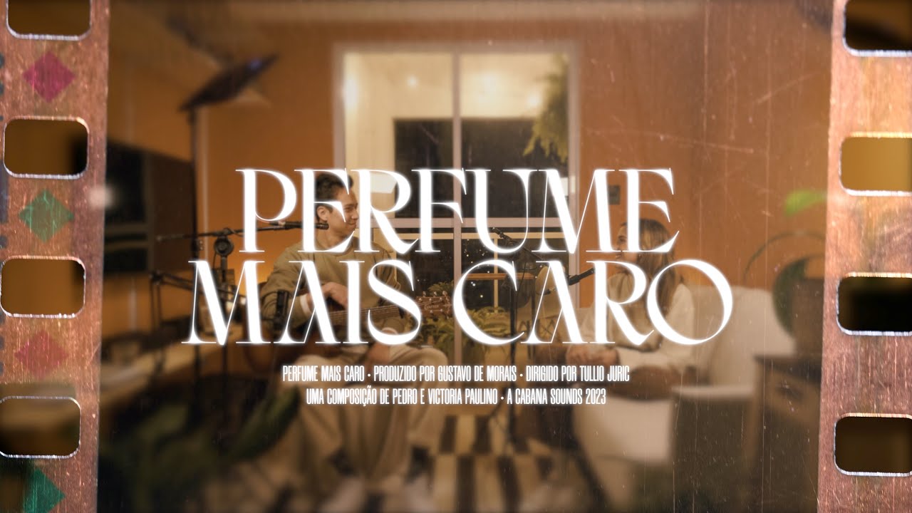 Perfume Mais Caro - A CABANA SESSIONS - Com Testemunho Completo ...