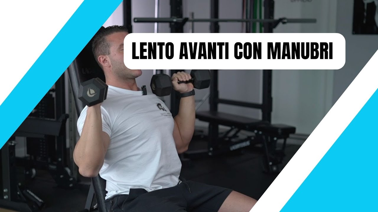 LENTO AVANTI CON MANUBRI - YouTube