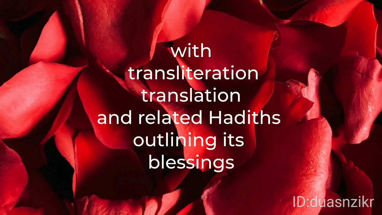 Durood e Ibrahim benefits, translation, transliteration and Hadiths ...