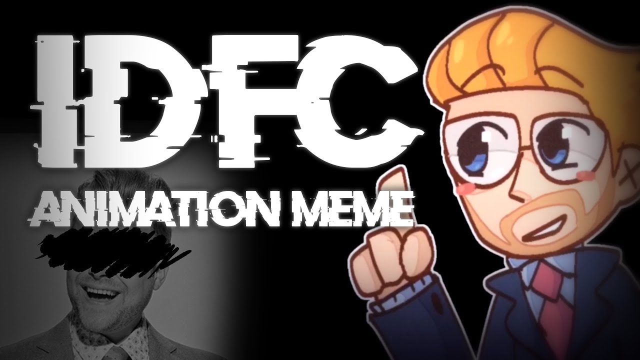 IDFC - ANIMATION MEME - YouTube