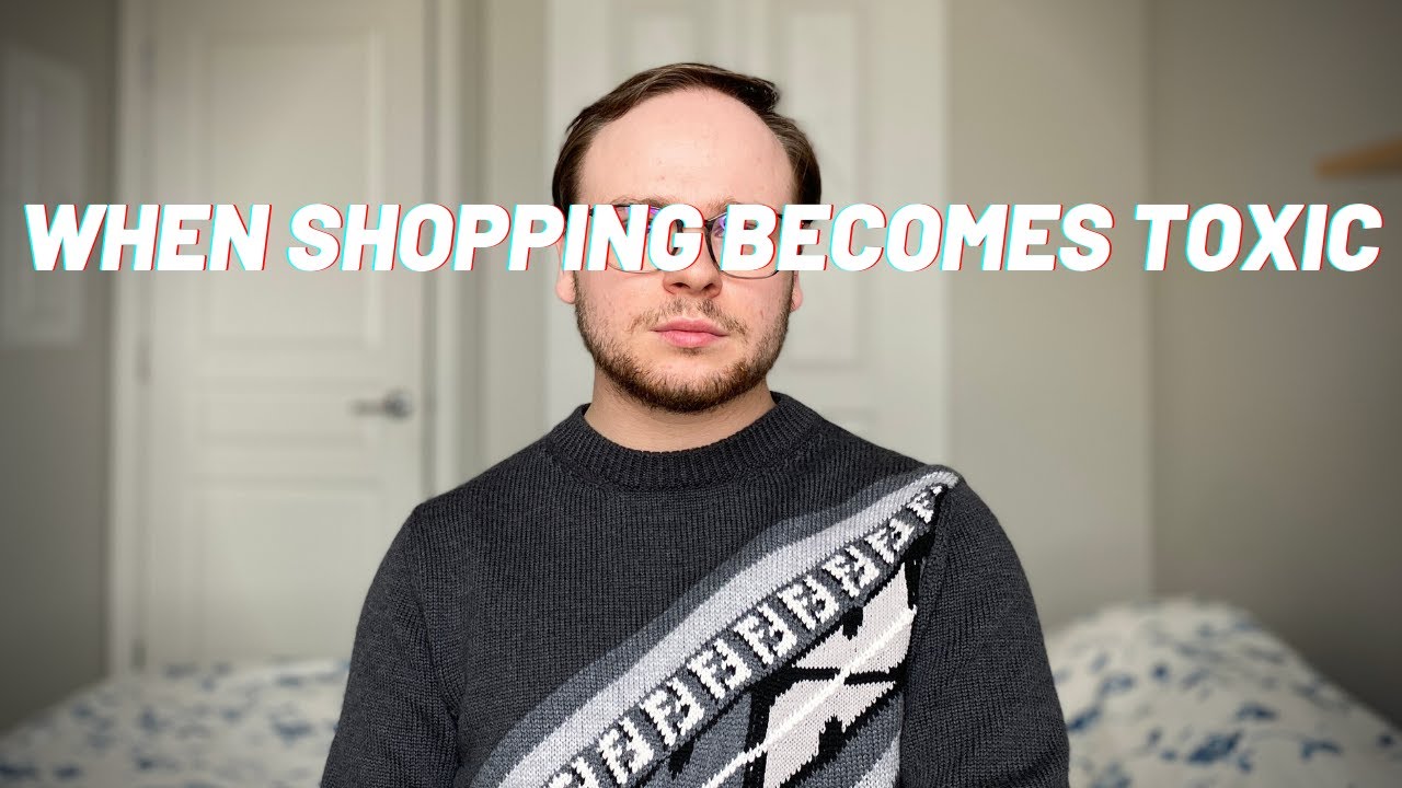 When Shopping Becomes Toxic - How I'm Escaping Constant Shopping - YouTube