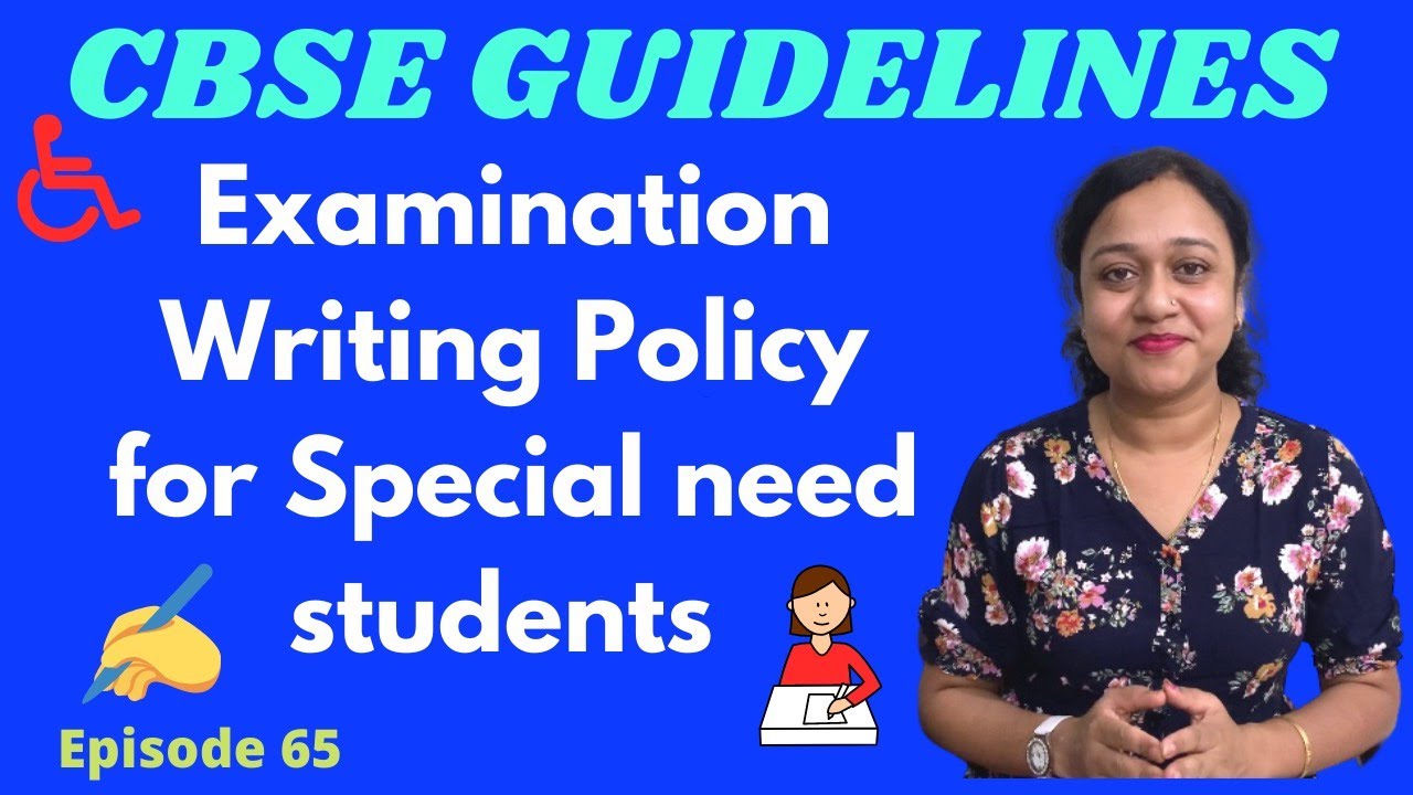 CBSE Guidelines For Class X XII Special Need Students Scribe Reader cbse-guidelines-for-class-x-xii-special-need-students-scribe-reader