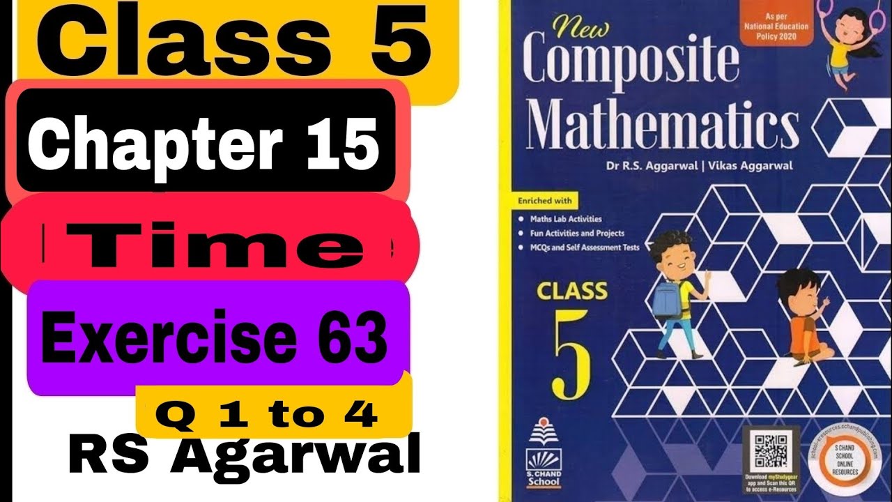Class 5 Chapter 15 Time Part 1 Exercise 63 (Q1 to 4) Composite Maths 👍 CBSE RBSE|RS Agarwal # ...
