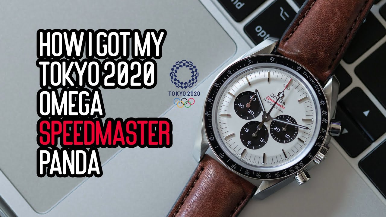 How I got my Tokyo 2020 Omega Speedmaster Panda - YouTube