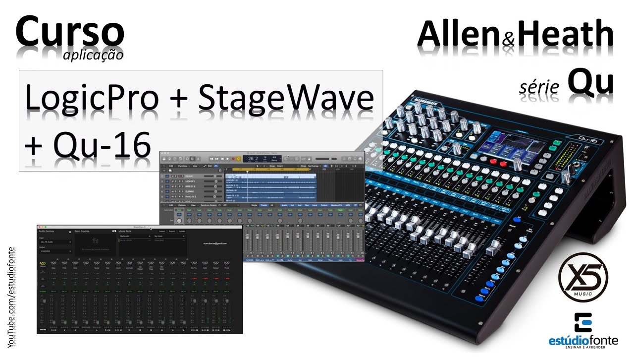 Qu-16 + LogicPro + StageWave - A&H série Qu (aplicação) - YouTube