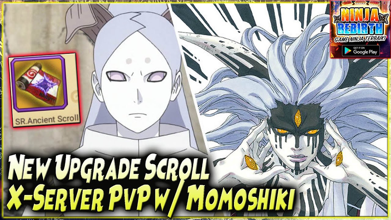 NEW SCROLL: SR ANCIENT SCROLL | PUSH RANK X-SERVER w/ MOMOSHIKI 🔥 ...