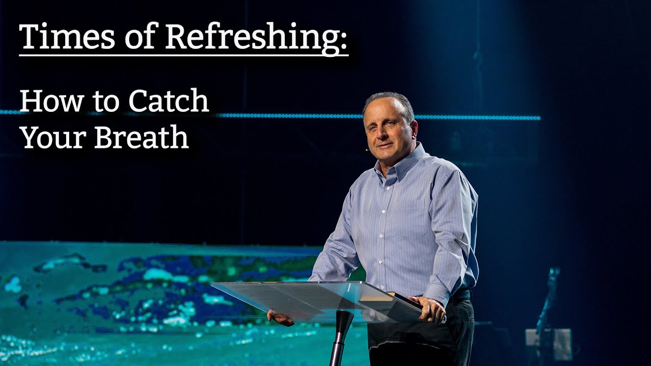 Times of Refreshing: How to catch your breath. - YouTube