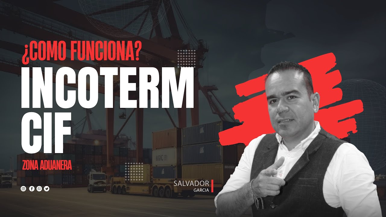 ¿Cómo Funciona el Incoterm CIF? | Logística | Ecommerce |Comercio ...